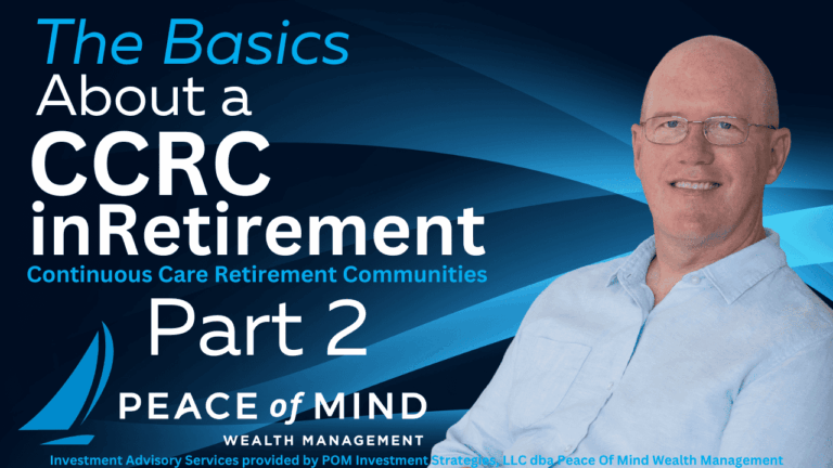 The Basics About a CCRC in Retirement - Part 2